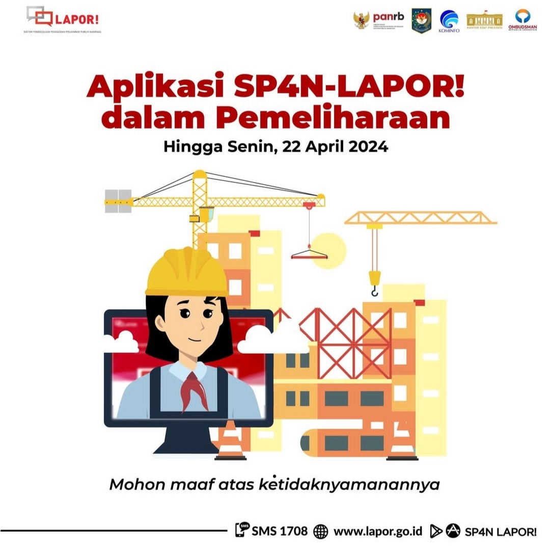 APLIKASI SP4N- LAPOR DALAM PEMELIHARAAN - Portal Resmi Pemerintah Kabupaten OKU Selatan
